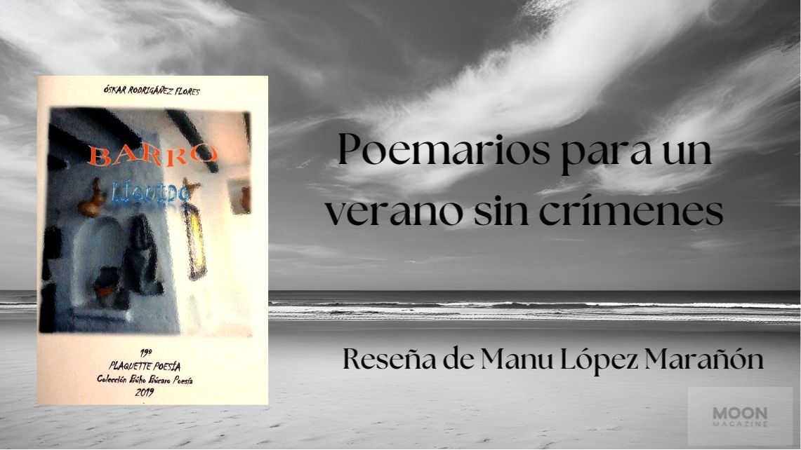 Barro líquido. Oskar Rodrigáñez Flores